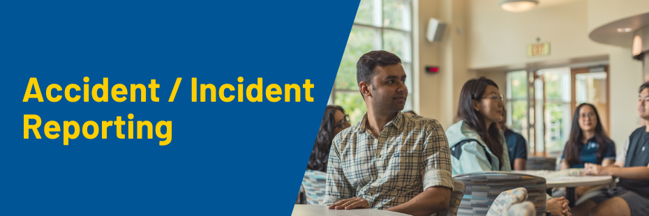 Accident/Incident Reporting and Insurance Information | Campus Safety