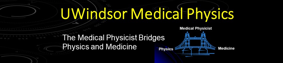 Medical Physics at UWindsor | Department of Physics