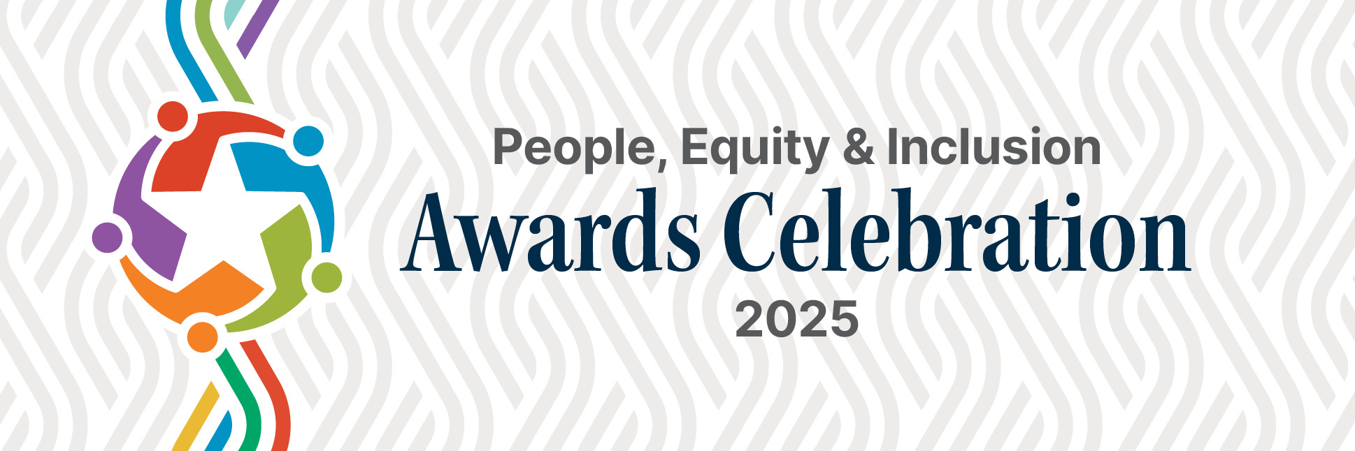 2025 People, Equity & Inclusion Recognition Awards Celebration | Office ...